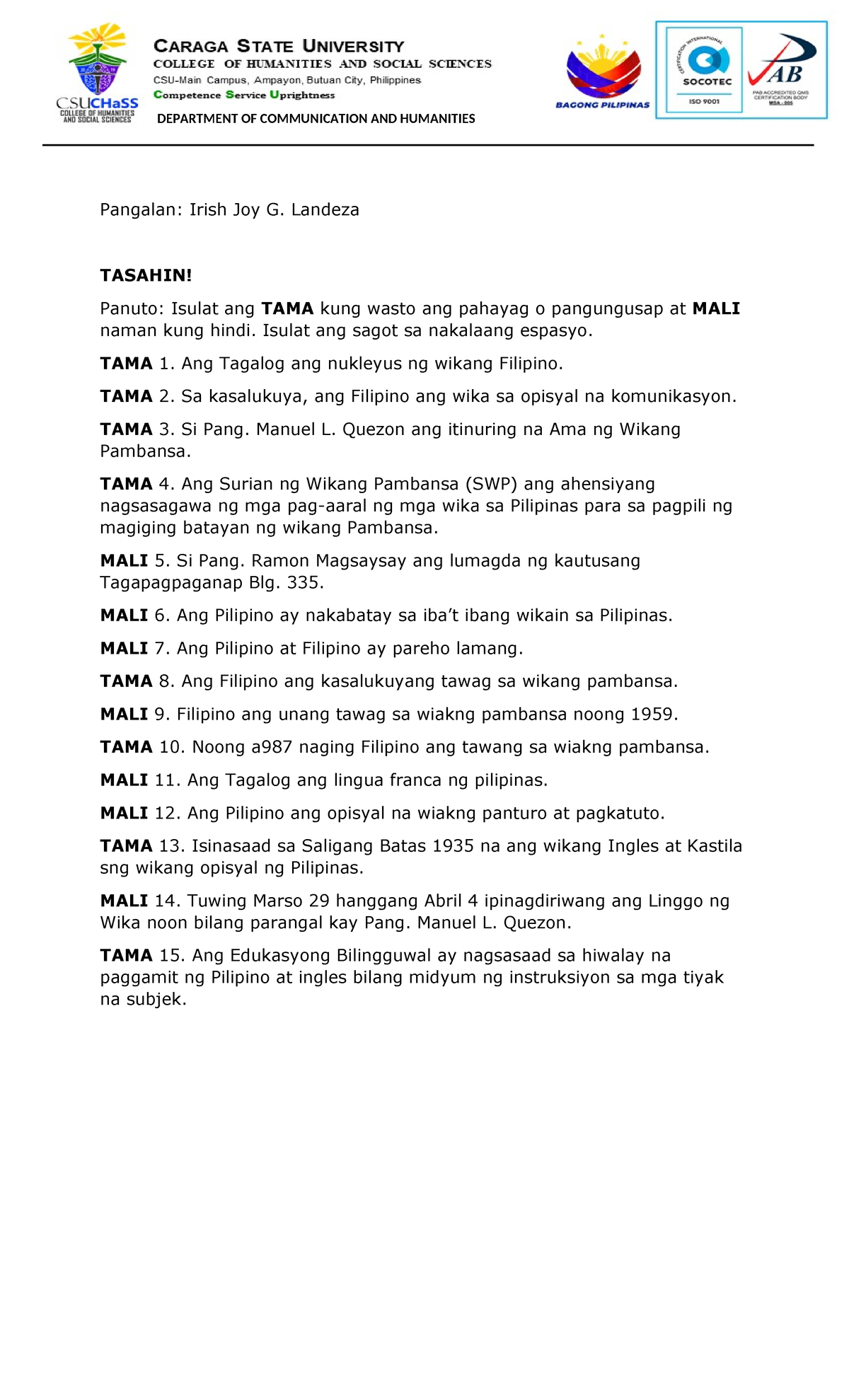 FIL-103 - N/A - Pangalan: Irish Joy G. Landeza TASAHIN! Panuto: Isulat ...
