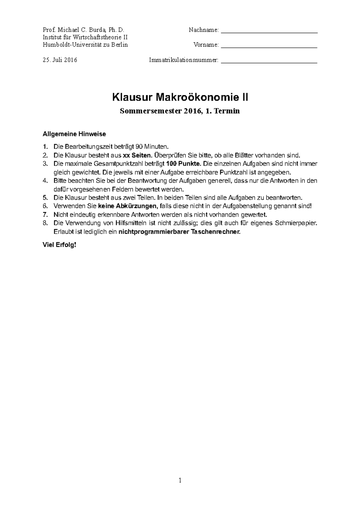 Probeklausur - Prof. Michael C. Burda, Ph. D. Nachname ...