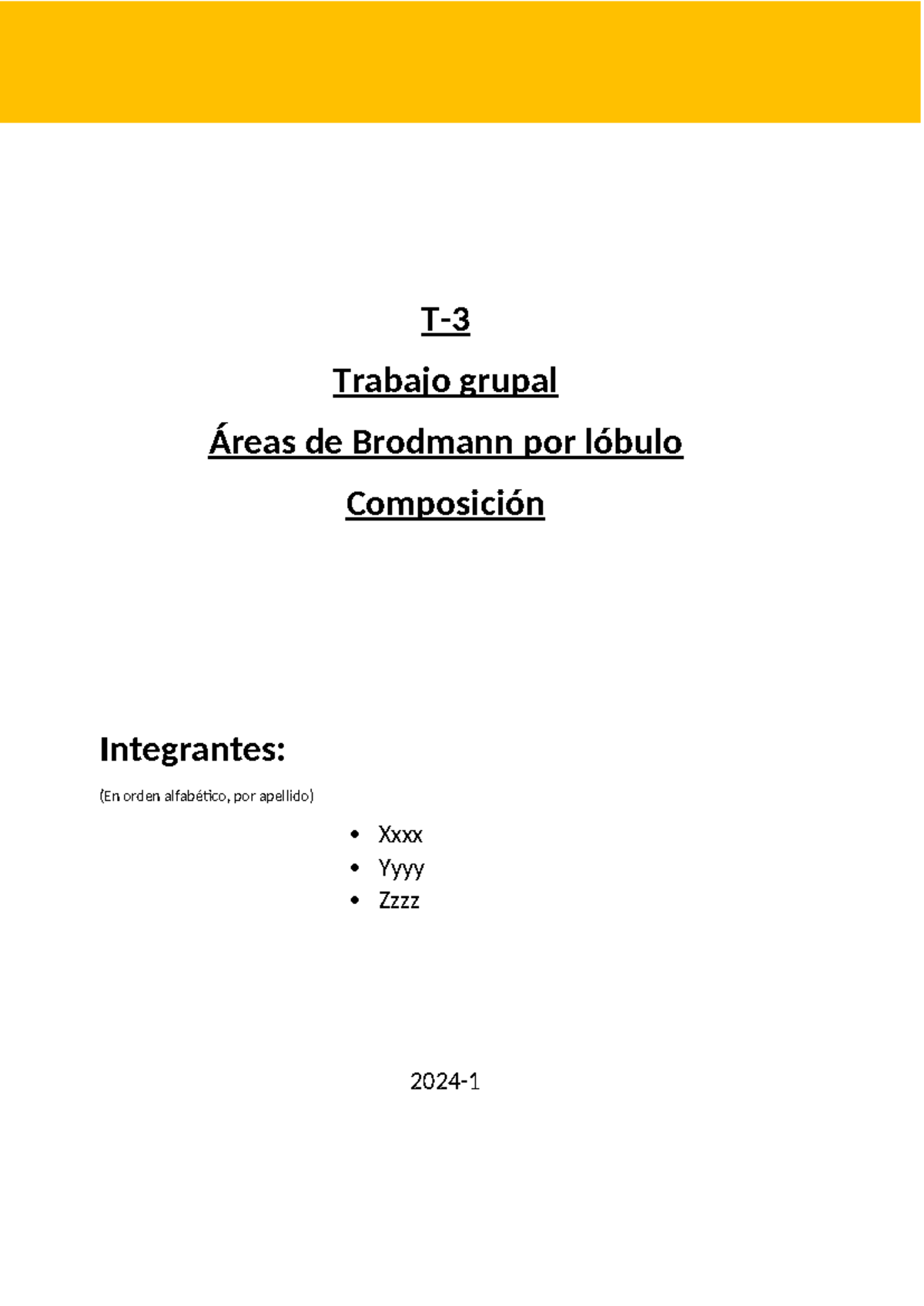 Ficha Información Y Composición - Brodmann - T3 Babich - T- Trabajo grupal Áreas de Brodmann por ...