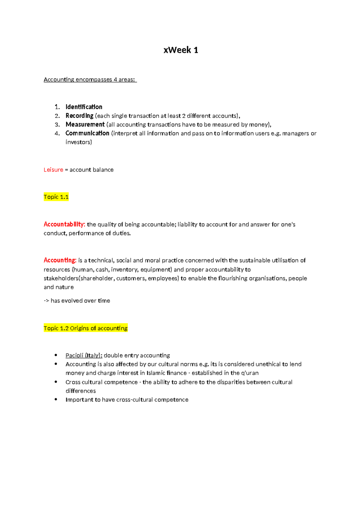 AAA End of Year Notes - xWeek 1 Accounting encompasses 4 areas: 1 ...