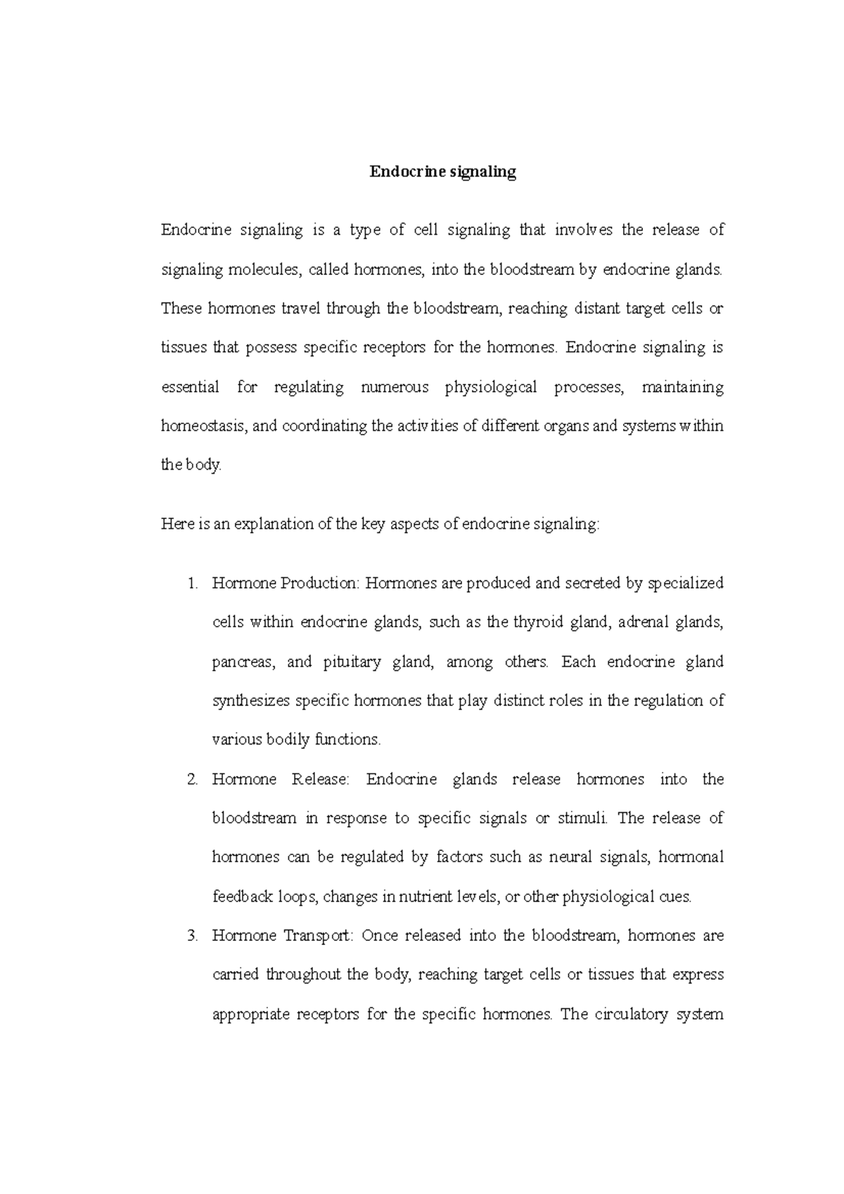 Endocrine signaling - Endocrine signaling Endocrine signaling is a type ...
