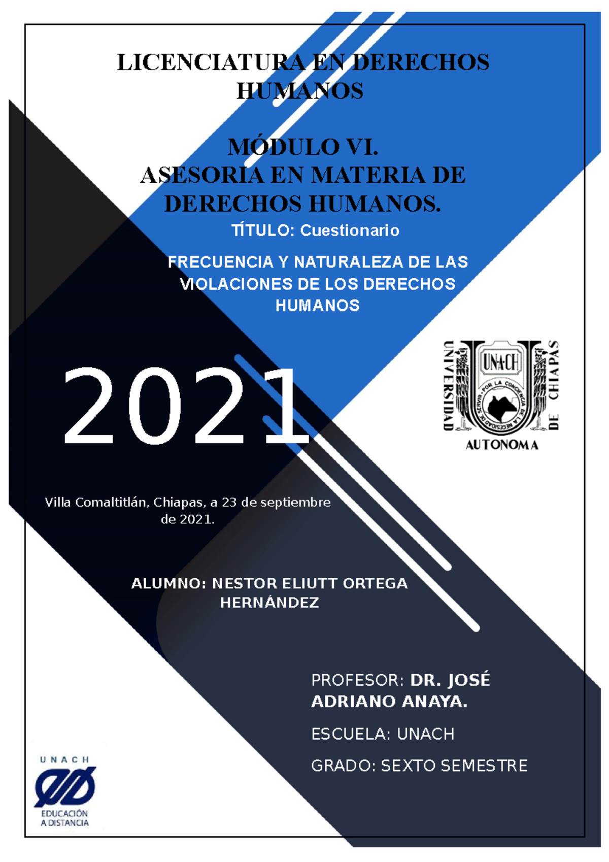 SUB 2 ACT integradora - DERECHOS HUMANOS - LICENCIATURA EN DERECHOS HUMANOS MÓDULO VI. ASESORIA ...