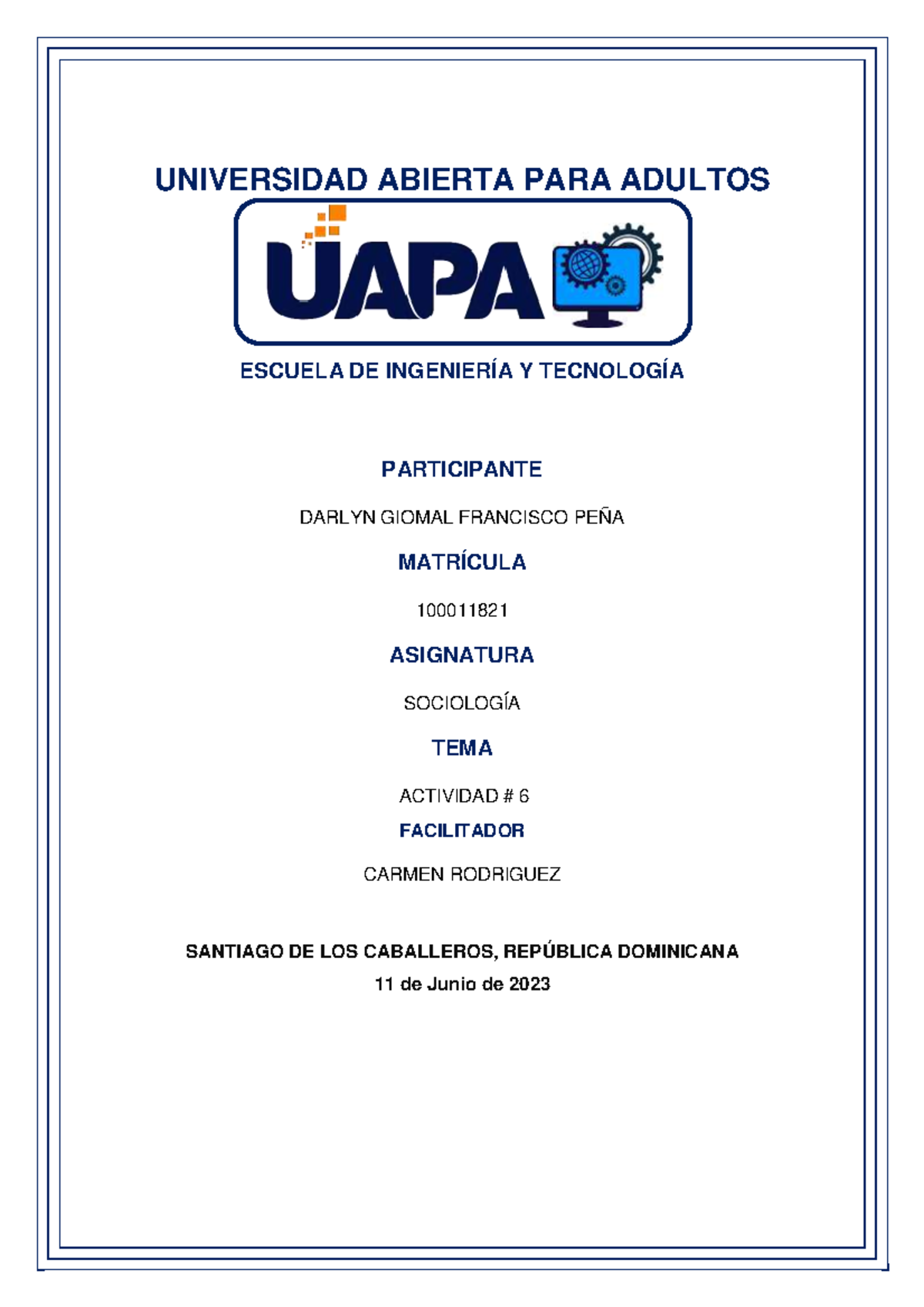 6-Tarea VI - uapa - UNIVERSIDAD ABIERTA PARA ADULTOS ESCUELA DE ...