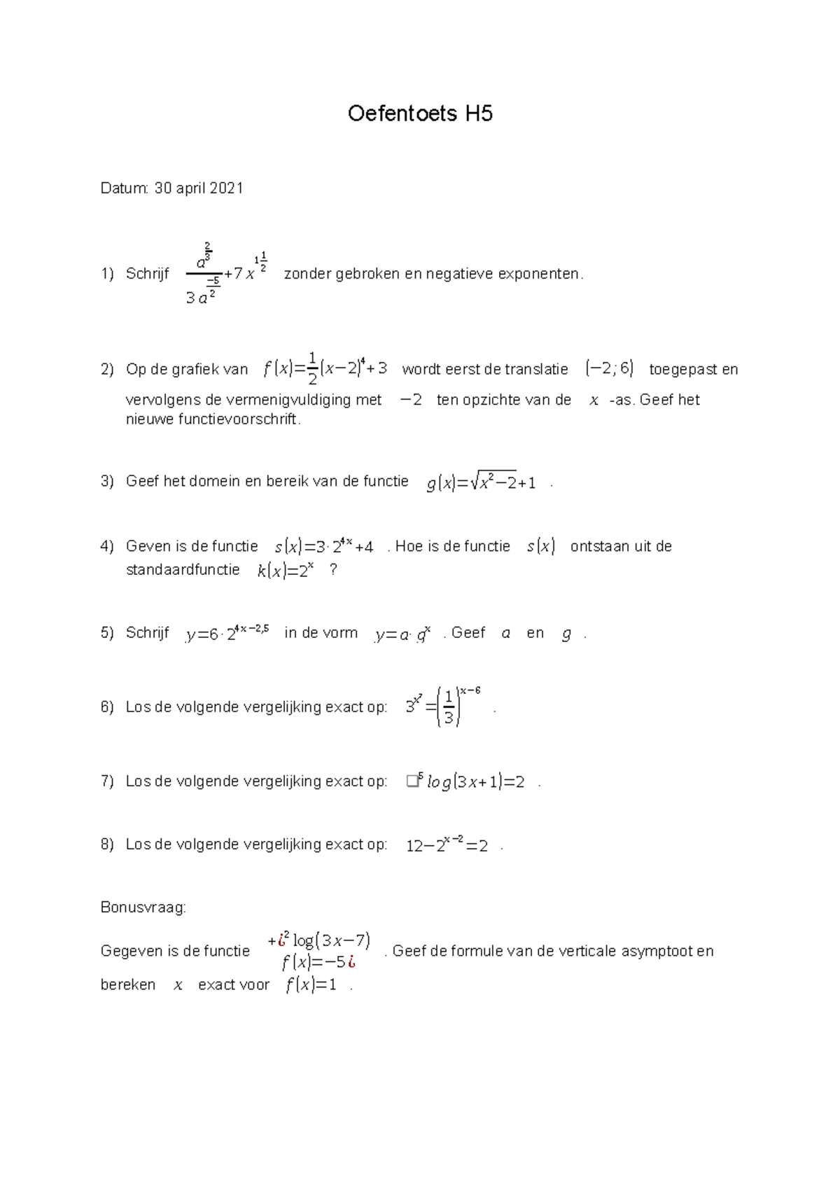 Oefentoets H5 - handig gebruik hetokeee - Oefentoets H Datum: 30 april 2021 Schrijf a 2 3 3 a − ...