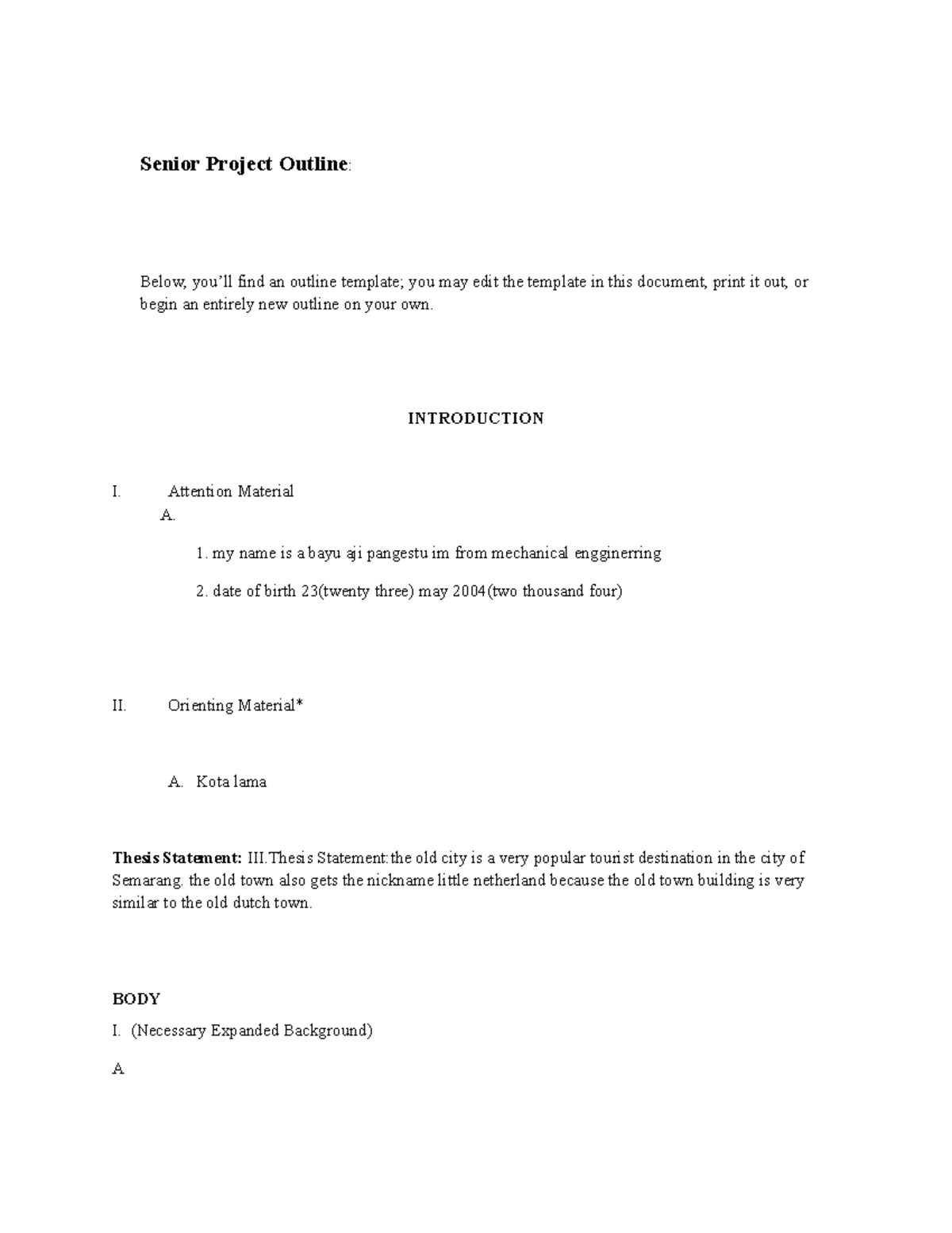 Outline Template b inggris - Senior Project Outline: Below, you’ll find ...