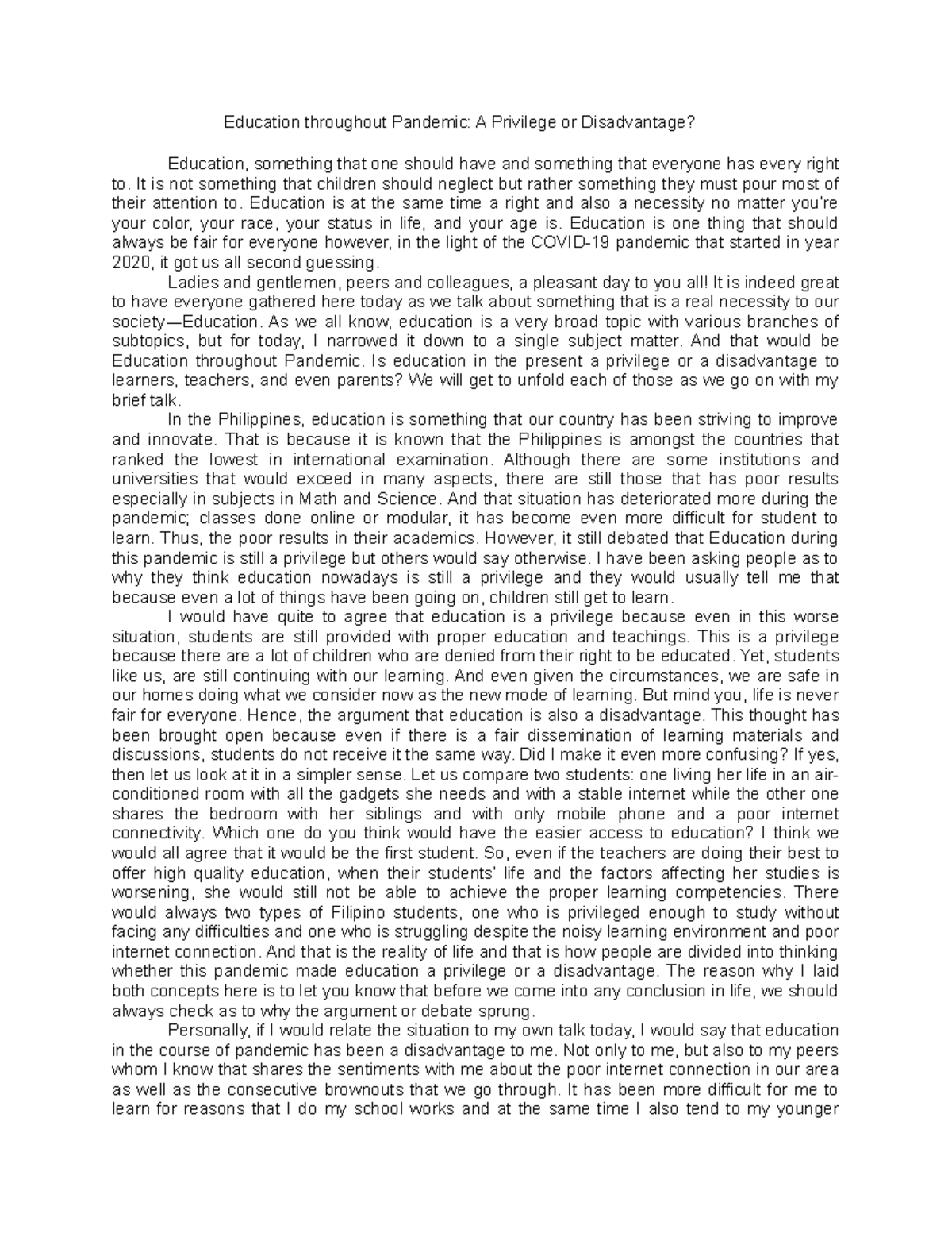 Speech on Pandemic Privilege - Education throughout Pandemic: A ...