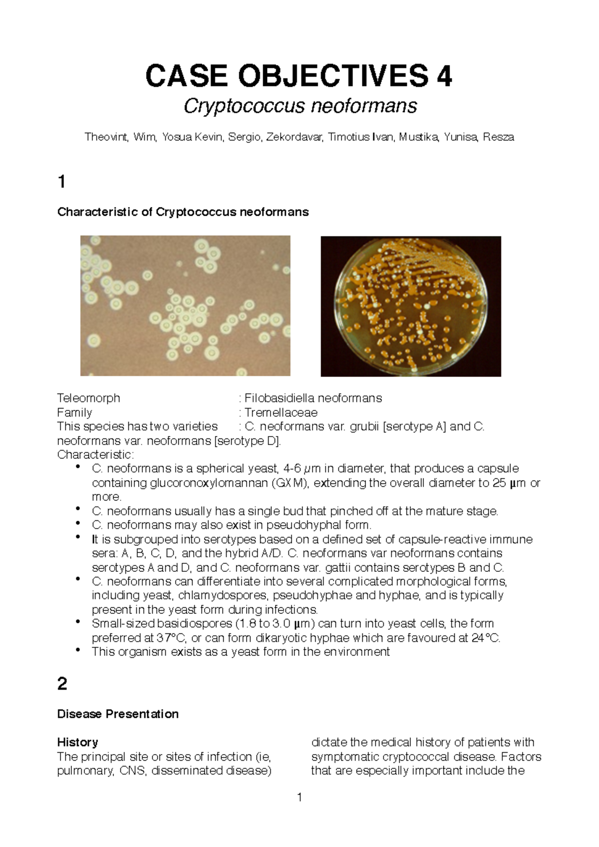 Cryptococcus Neoformans Case Objectives 4 Cryptococcus Neoformans Theovint Wim Yosua Kevin