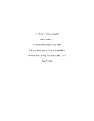 IHP 355 Module 2 Short Paper - 2-2 Short Paper: Regulatory ...