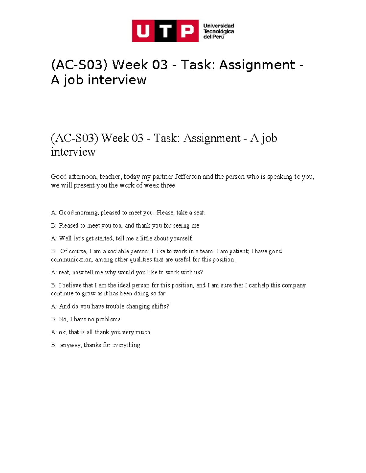 Week 03 - semana 3 - (AC-S03) Week 03 - Task: Assignment - A job interview (AC-S03) Week 03 ...