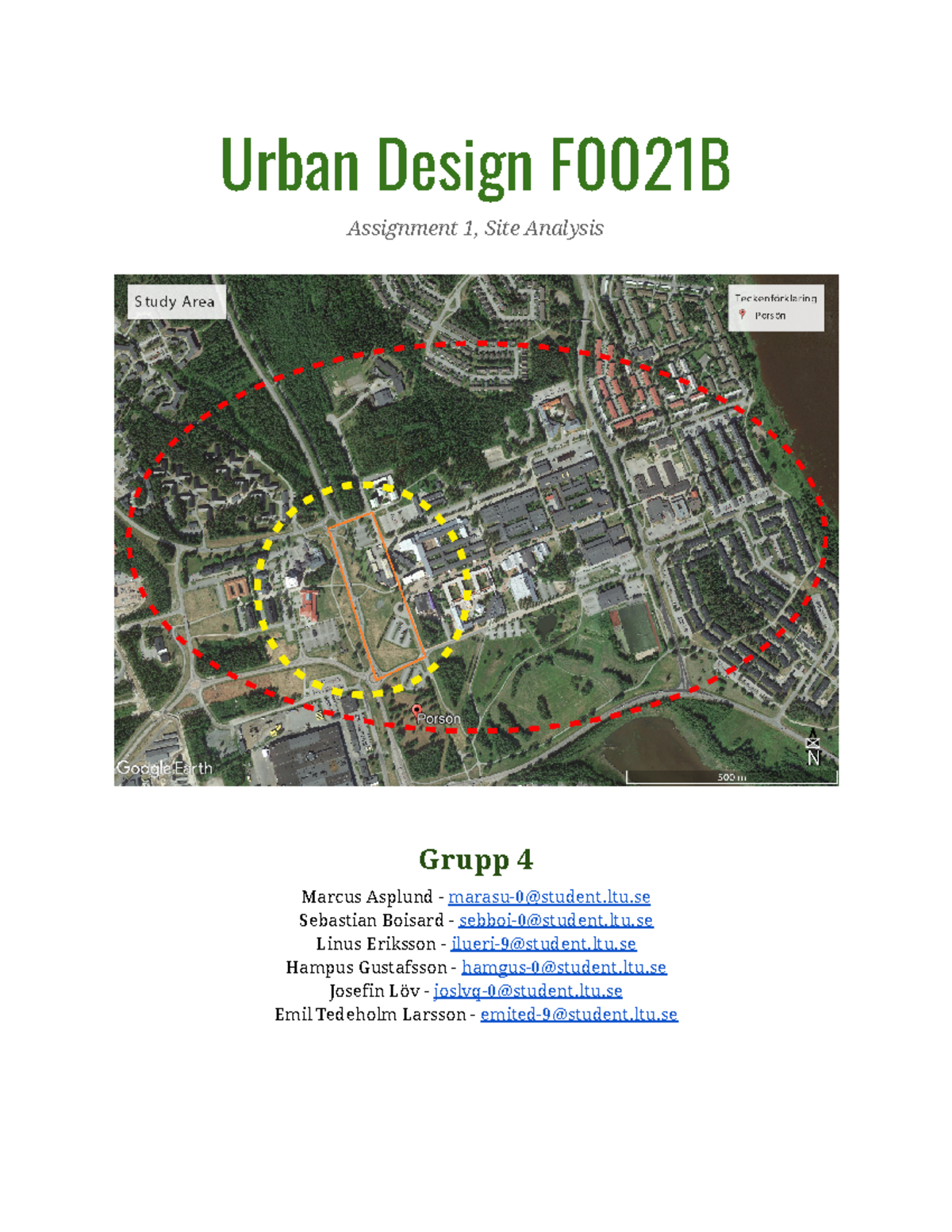 Urban Design analys - Urban Design F0021B Assignment 1, Site Analysis ...