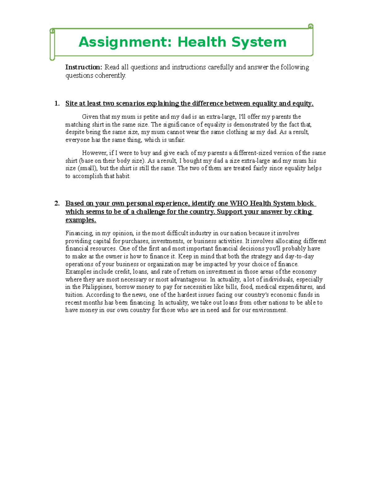 Health system - Instruction: Read all questions and instructions ...