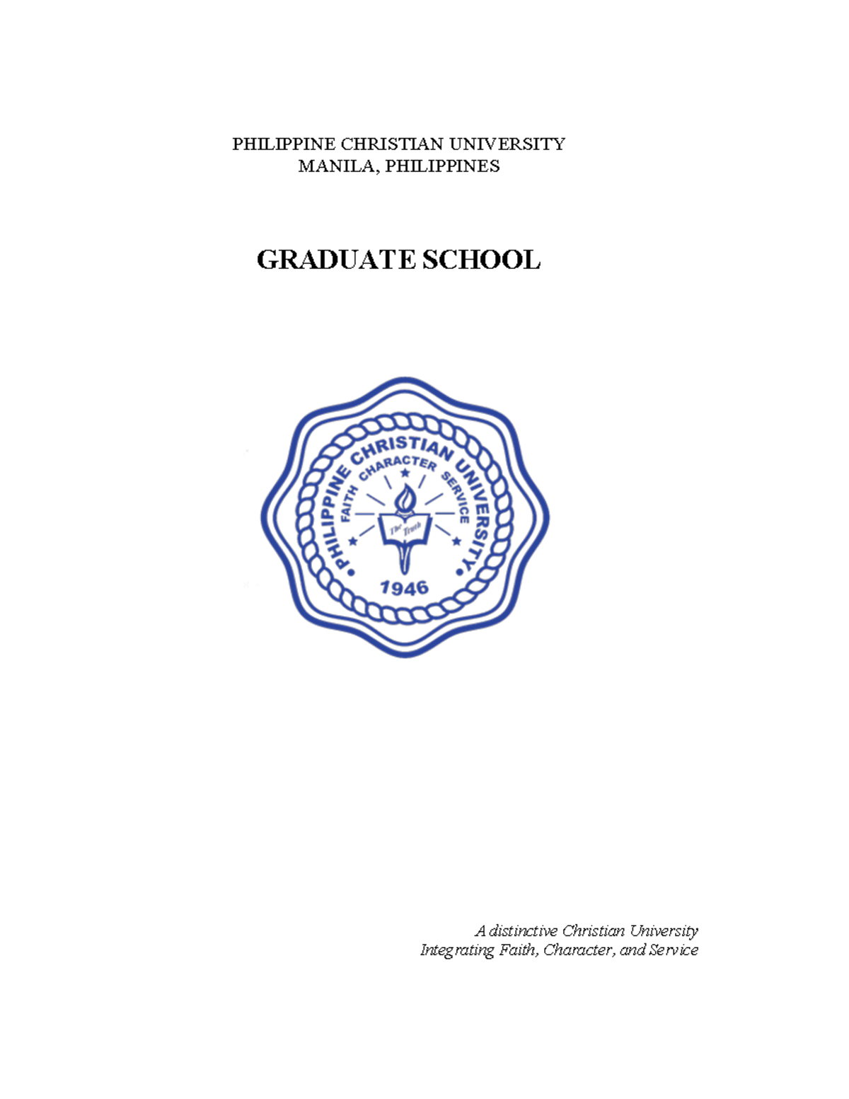 Thesis 1 Orientation 9 - PHILIPPINE CHRISTIAN UNIVERSITY MANILA ...