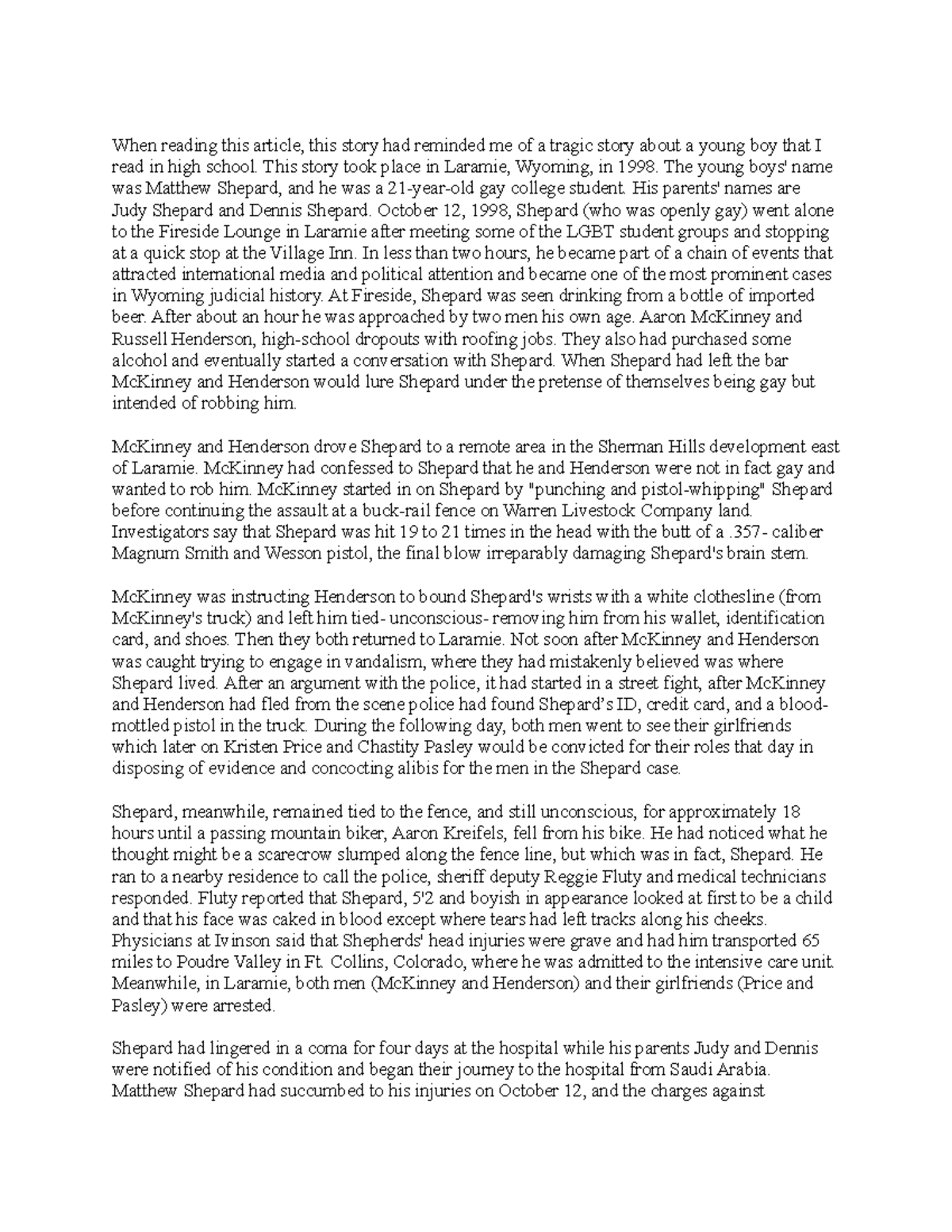 Matthew Shepard - When reading this article, this story had reminded me ...