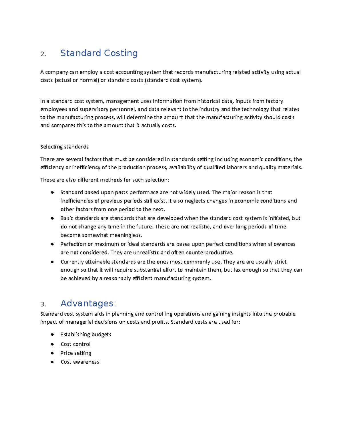 Standard cost - Accounting - 2. Standard Costing A company can employ a ...