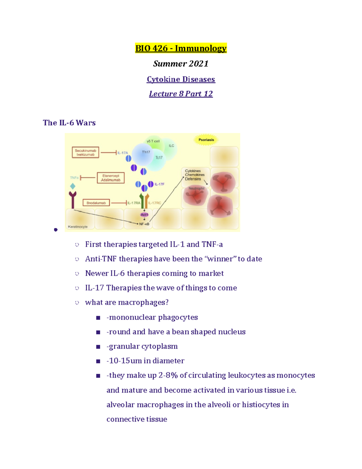 BIO 426 Lecture 8 Part 12 - Summer 2021 - BIO 426 - Immunology Summer 2021 Cytokine Diseases ...