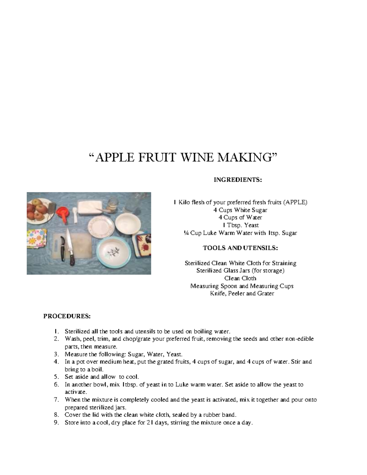 Apple Fruit WINE Making - “APPLE FRUIT WINE MAKING” INGREDIENTS: 1 Kilo ...