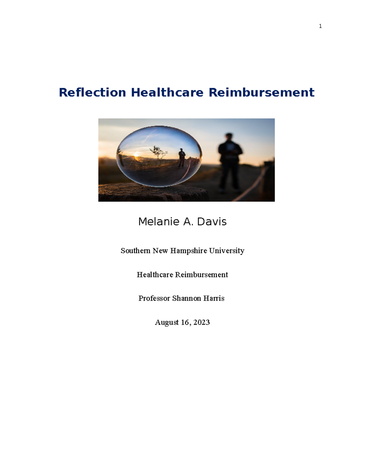 Reflection Healthcare - OL211 - SNHU - Studocu