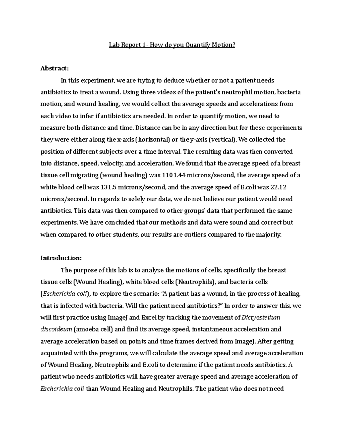 Lab Report 1 - How to Quantify Motion - Lab Report 1- How do you Quantify Motion? Abstract: In ...