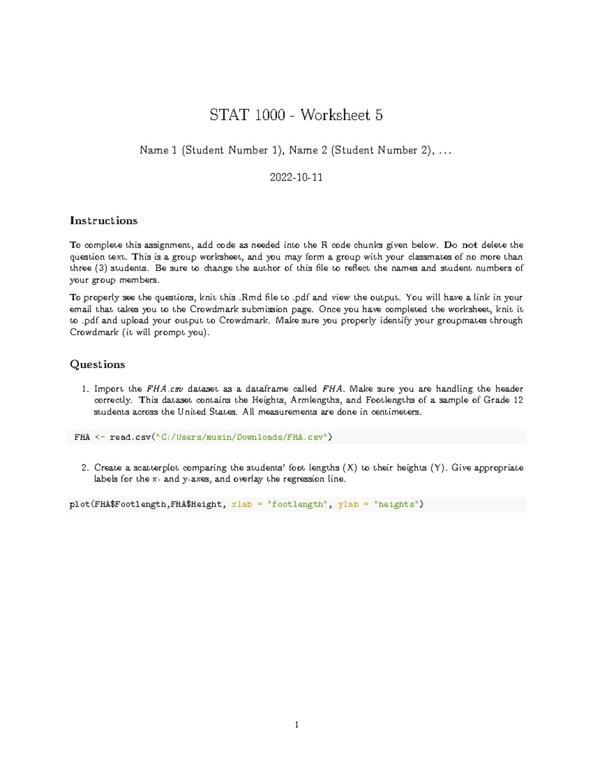 STAT 1000 Worksheet 5 Shell 2 - STAT 1000 - Worksheet 5 Name 1 (Student Number 1), Name 2 ...