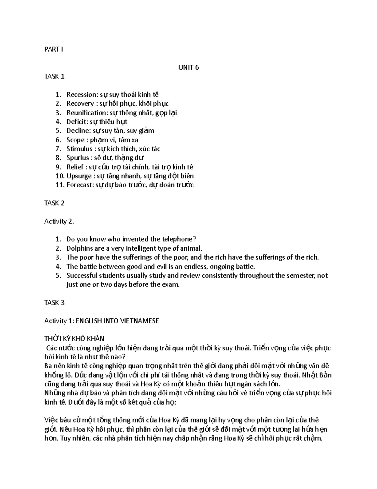 Homework 9 - bài tập cá nhân - PART I UNIT 6 TASK 1 Recession: s ựsuy thoái kinh tếế Recovery ...