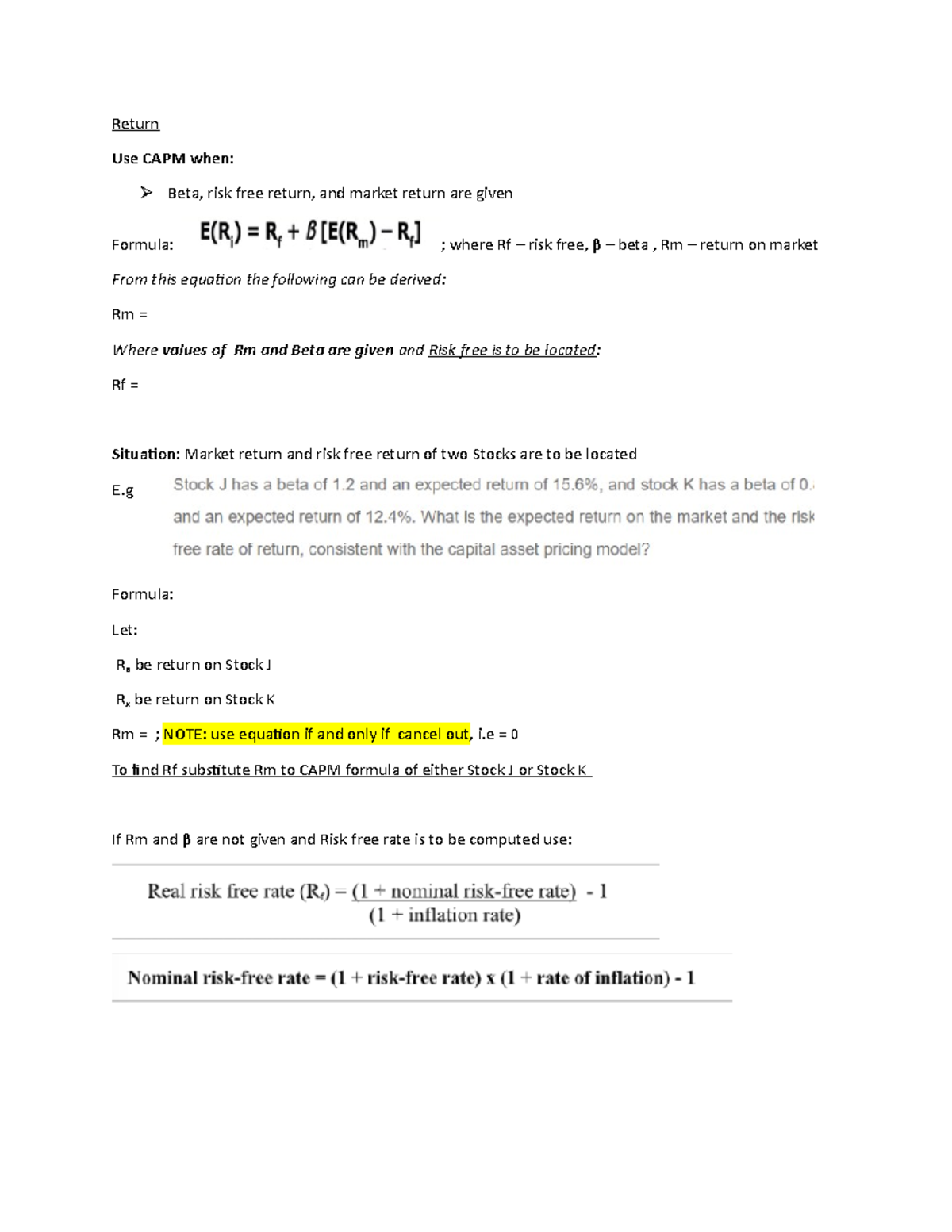 Formulas to take note of - Return Use CAPM when: Beta, risk free return ...