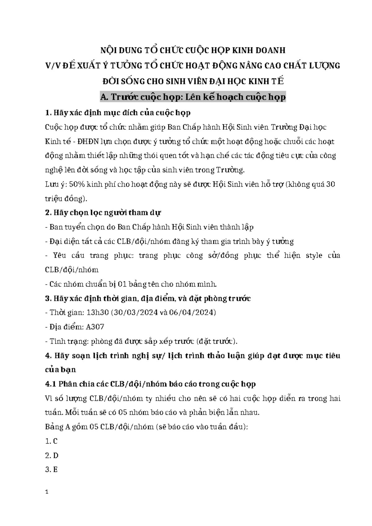 Ch 3 T7 10nhom NỘI DUNG TỔ CHỨC CUỘC HỌP KINH Doanh - N ỘI DUNG T Ổ CH ỨC CU ỘC H ỌP KINH DOANH ...