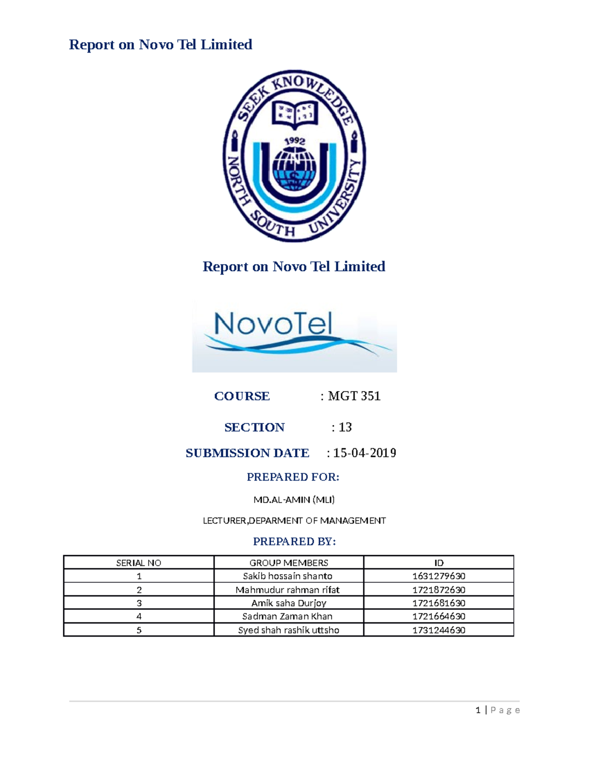 Novotel MGT351 - Report on Novo Tel Limited COURSE : MGT 351 SECTION ...