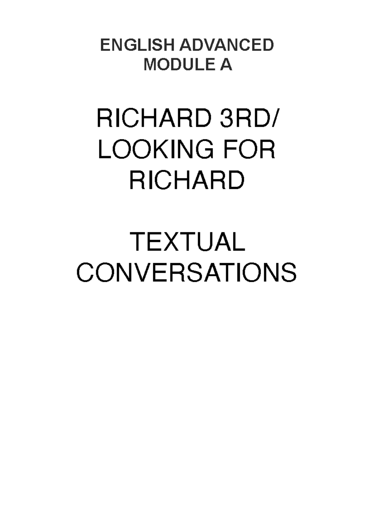 Richard 3RD: Looking FOR Richard - ENGLISH ADVANCED MODULE A RICHARD ...