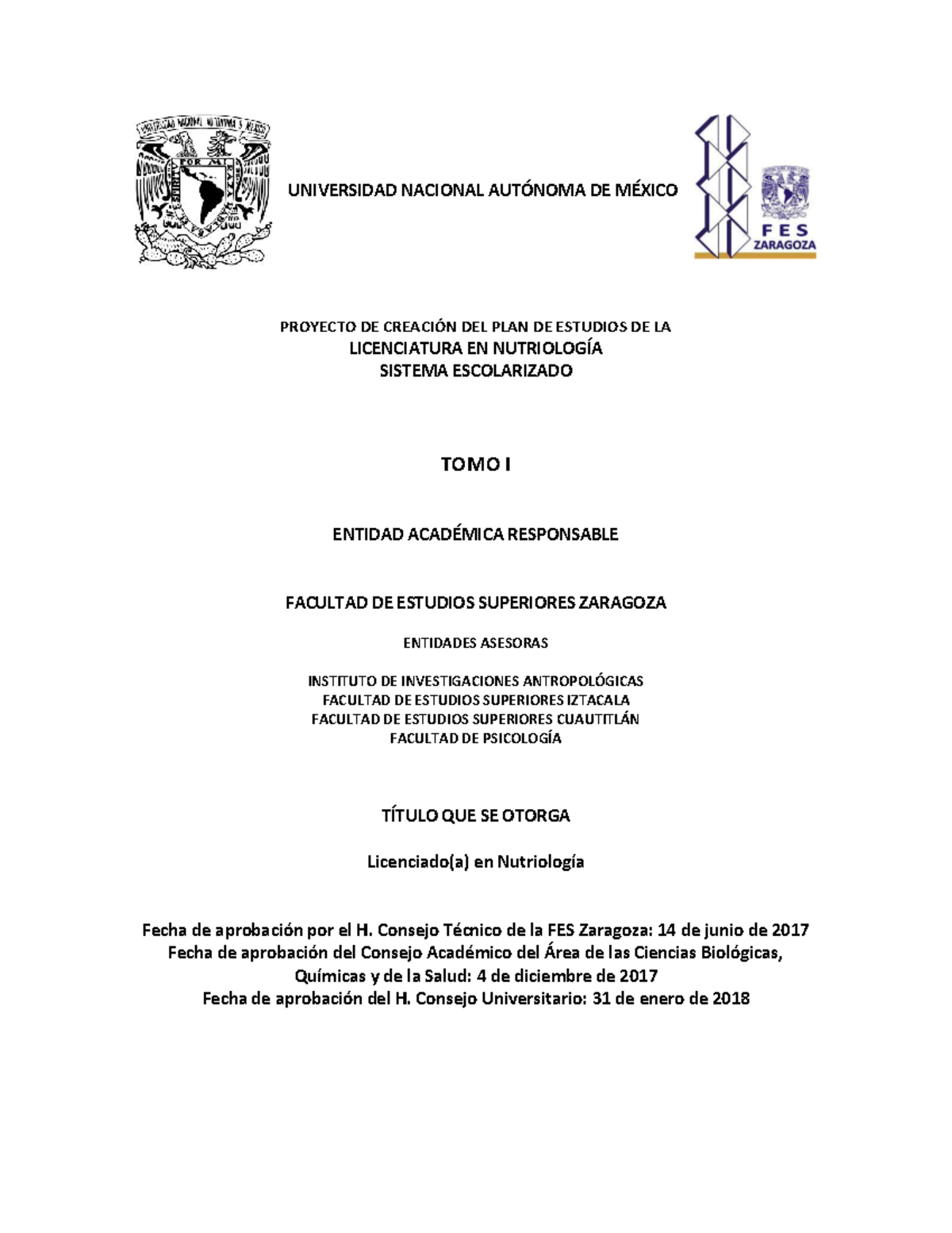 Nutriologia plan estudios T1 - UNIVERSIDAD NACIONAL AUT”NOMA DE M.. PROYECTO DE CREACI”N DEL ...