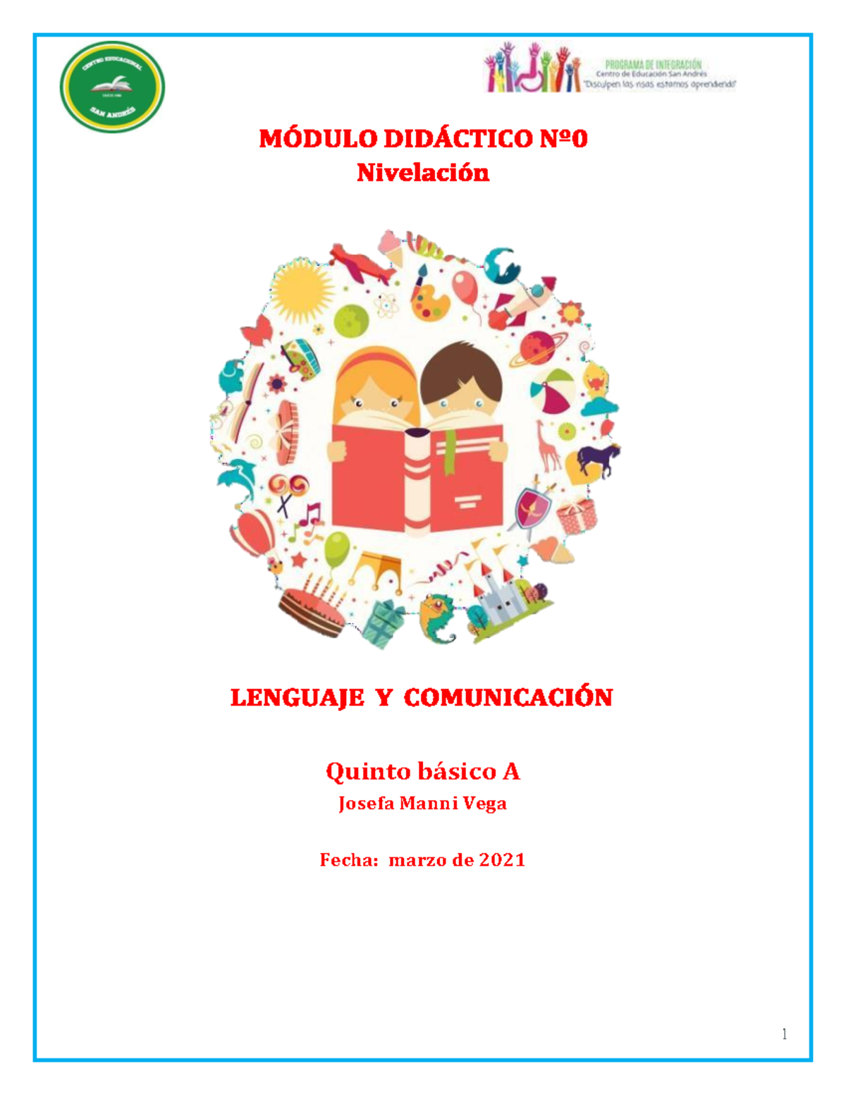 5° básico Lenguaje Módulo 0 - Quinto básico A Josefa Manni Vega Fecha ...