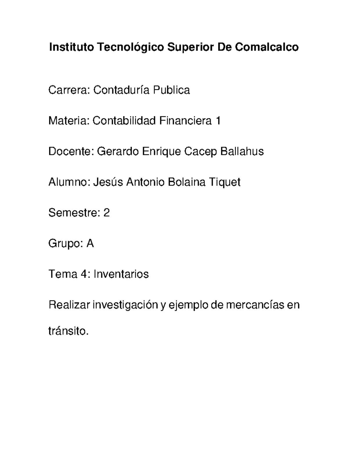 Mercancias EN Transito Concepto Y Ejemplo - Instituto Tecnológico ...