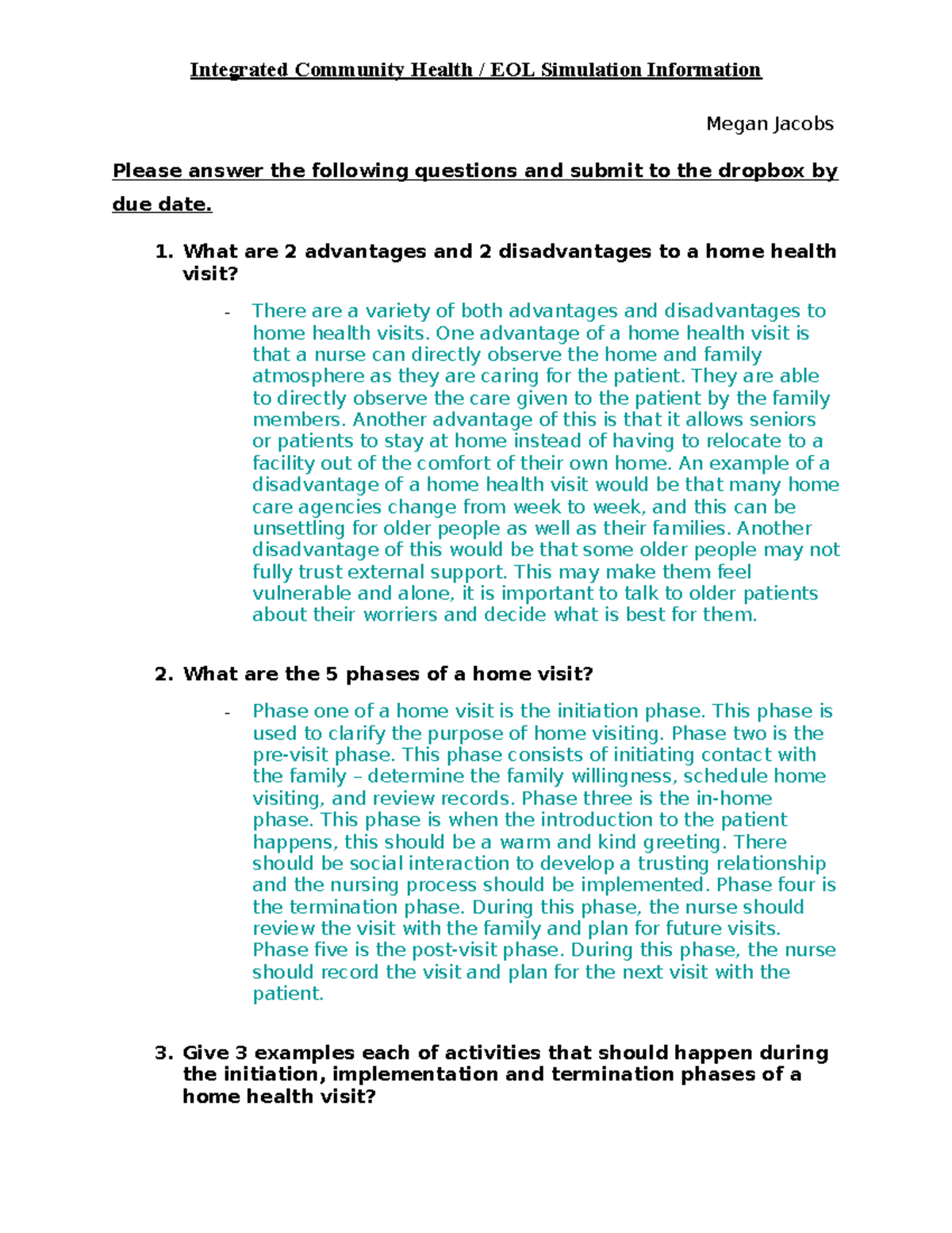 Community Simulation Questions - Megan Jacobs Please answer the ...