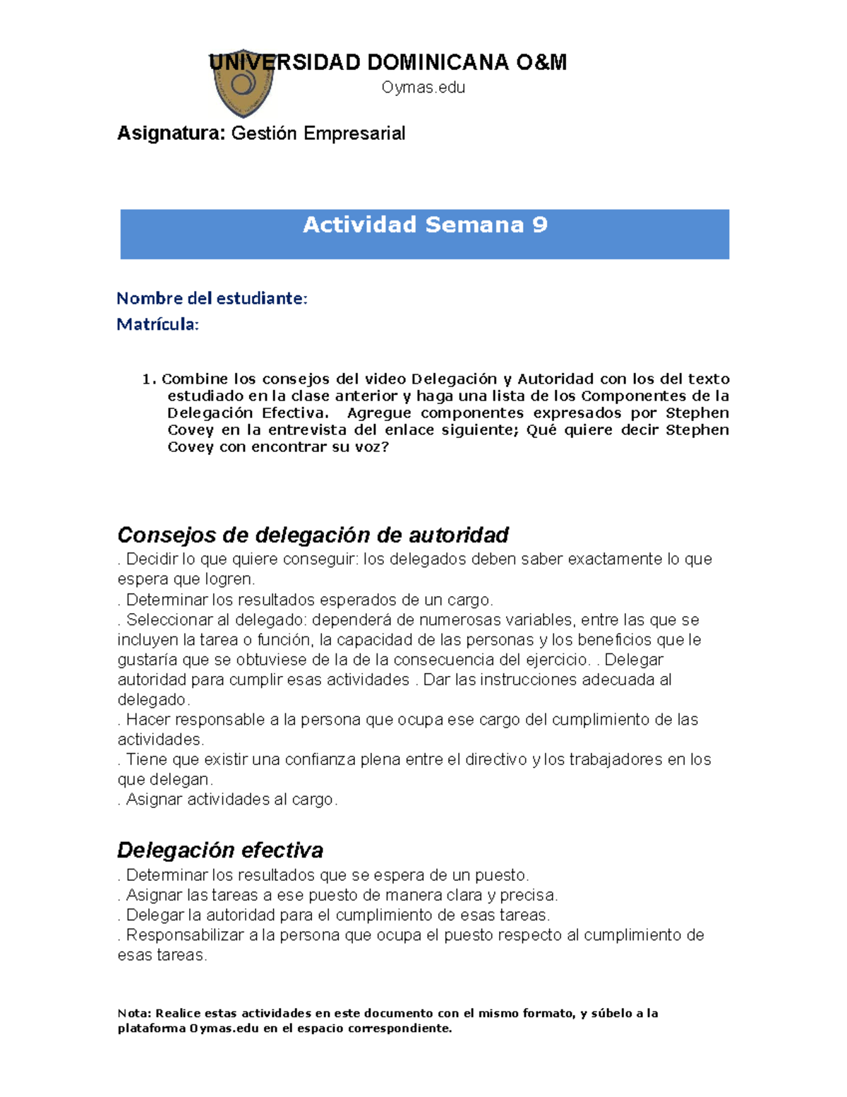 Actividad Semana 9 Gestión Empresarial - Oymas Asignatura: Gestión ...