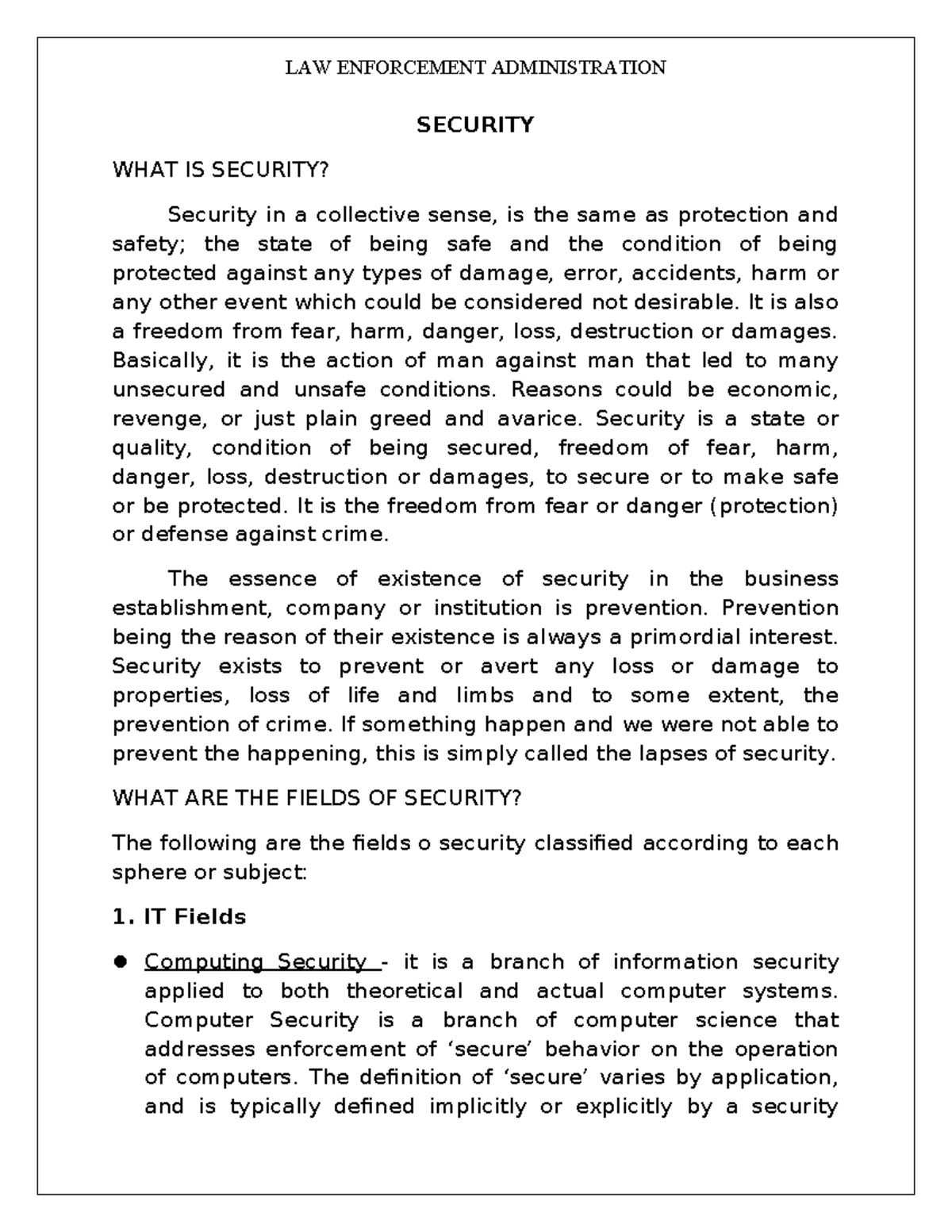 Lea-prelim - Lectures - SECURITY WHAT IS SECURITY? Security in a collective sense, is the same ...