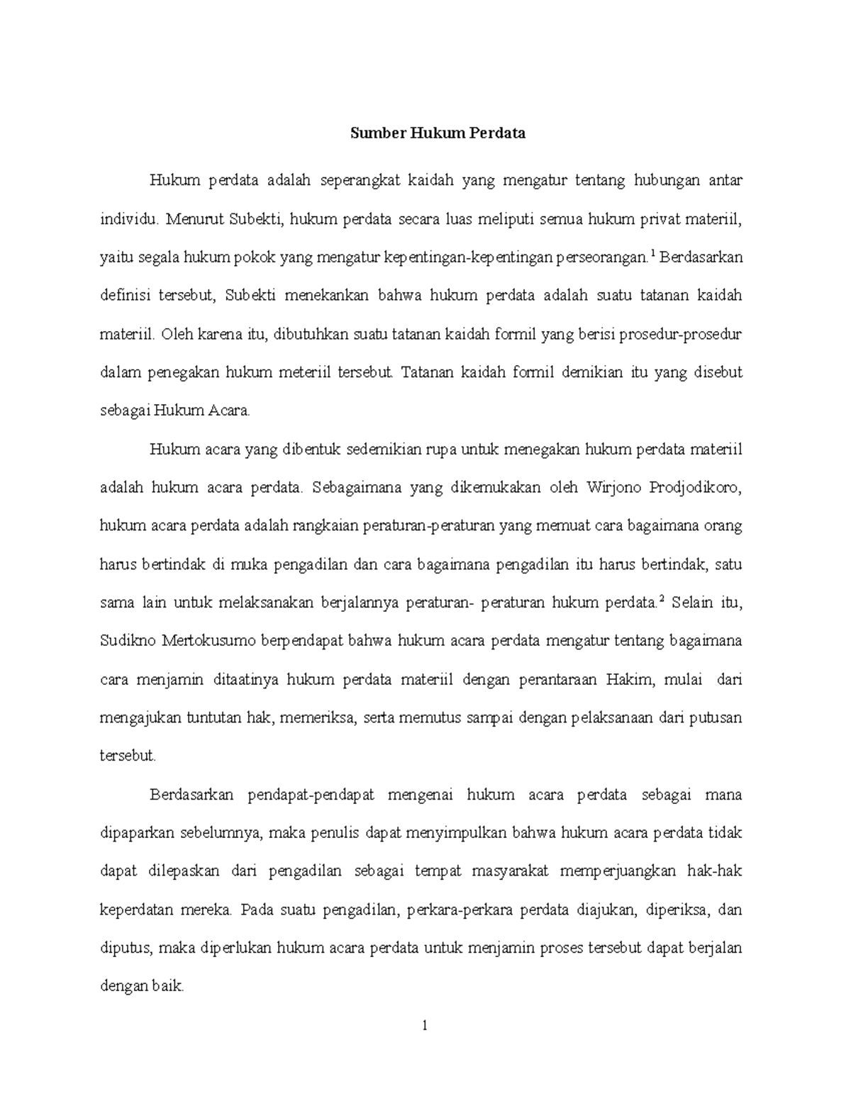 Hukum Perdata I - CATATAN - Sumber Hukum Perdata Hukum perdata adalah ...