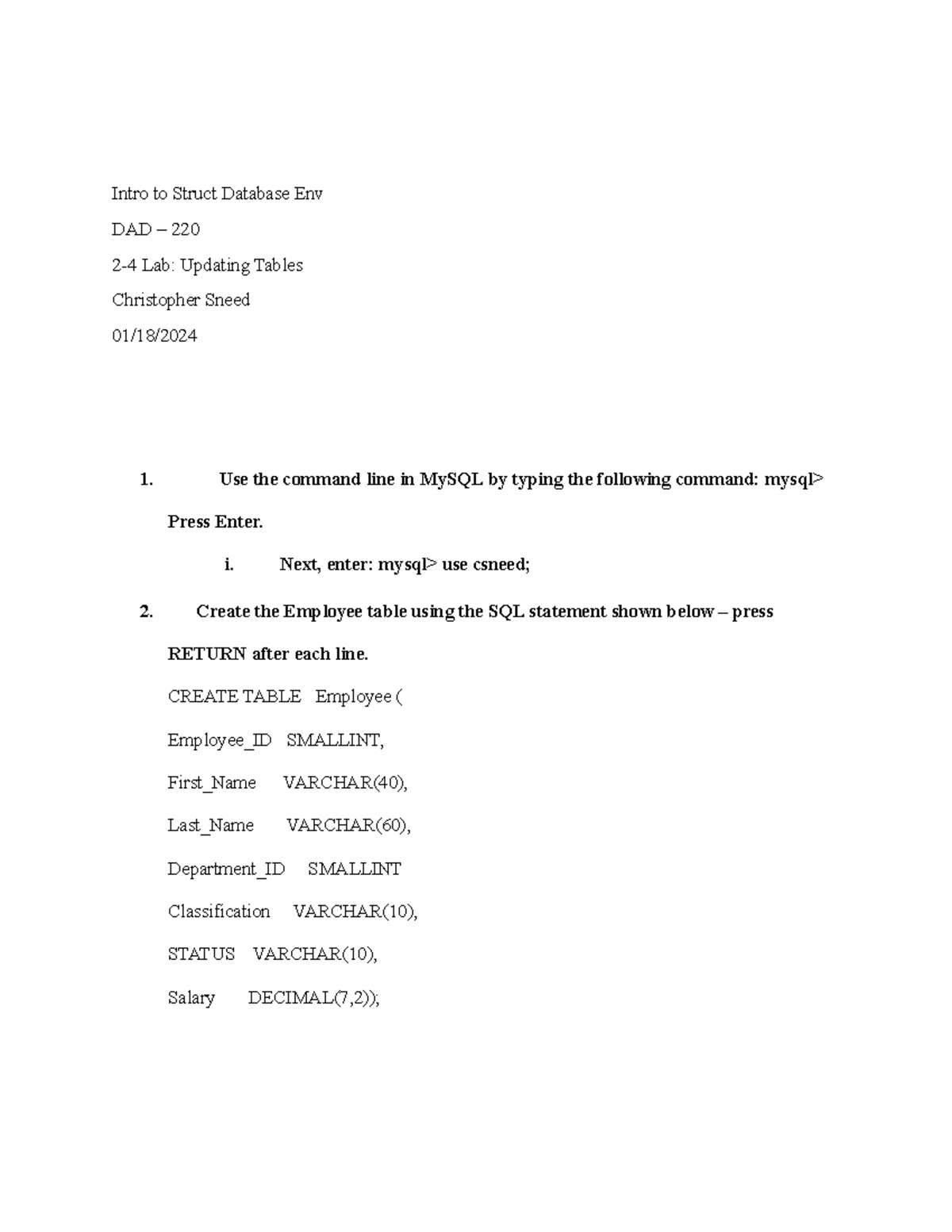 2-4 Lab Activity - Intro to Struct Database Env DAD – 220 2-4 Lab ...