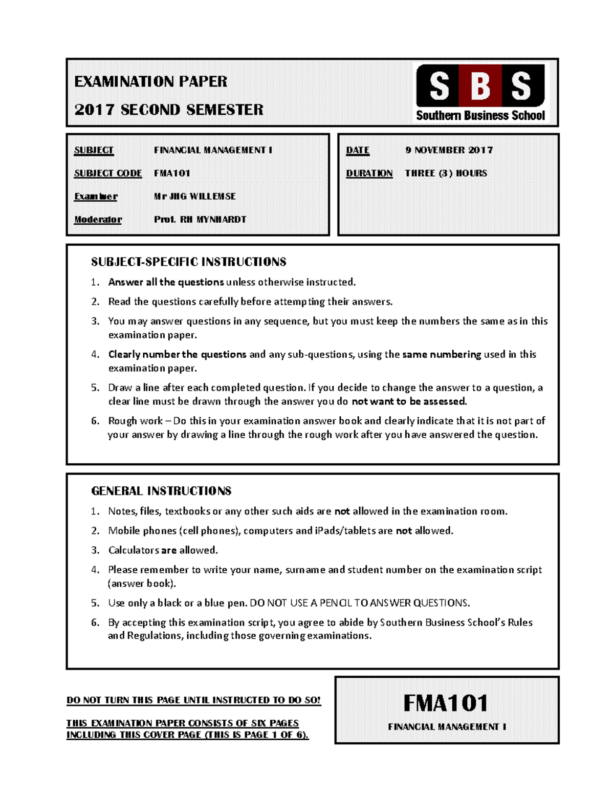 FMA101 2017 02 EXAM - FMA EXAM PAPER - GENERAL INSTRUCTIONS 1. Notes ...