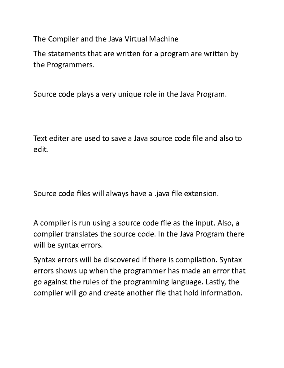 Java Programming 6 Java Notes The Compiler And The Java Virtual Machine The Statements That 