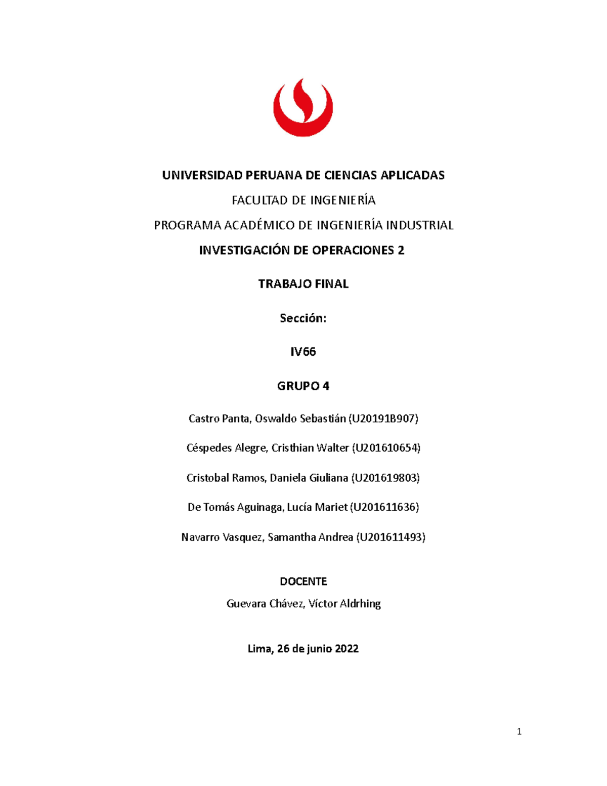TF-IOP2- Grupo 4 - trabajo final - UNIVERSIDAD PERUANA DE CIENCIAS APLICADAS FACULTAD DE ...