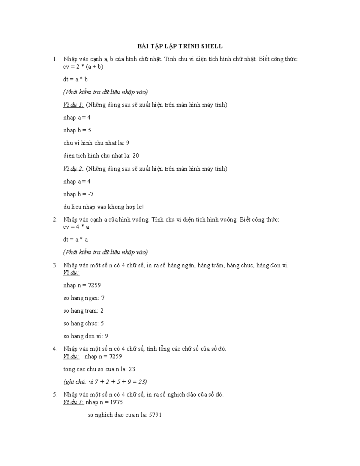 BÀI TẬP LẬP Trình Shell - tfrd hdhyn hty - BÀI TẬP LẬP TRÌNH SHELL 1. Nhập vào cạnh a, b của ...