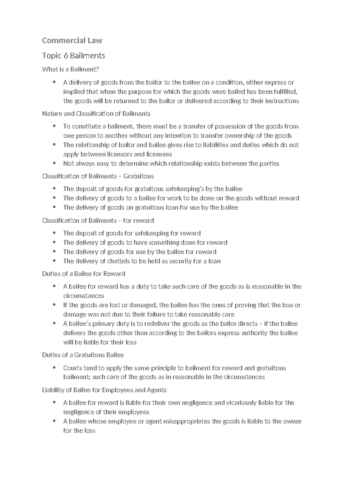 Commercial Law - Topic 6 - Commercial Law Topic 6 Bailments What is a ...