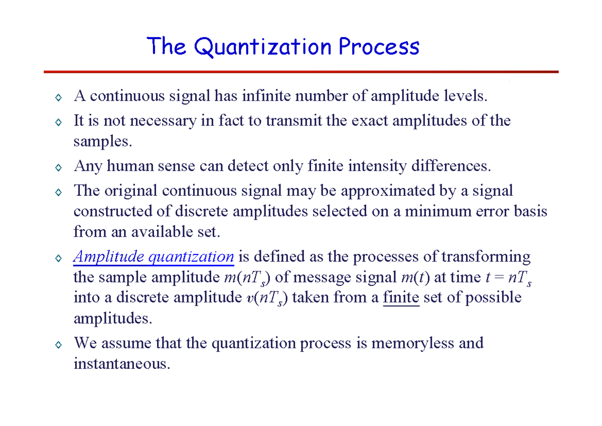 Quantization notes - 7 The Quantization Process7 The Quantization ...