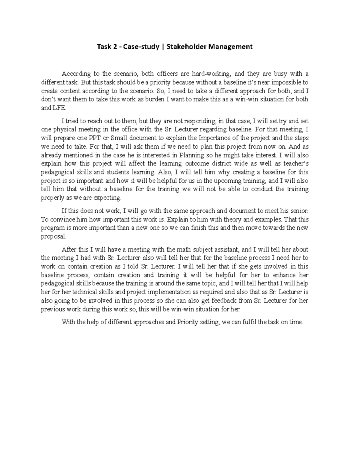 Task 2 - Case-study Stakeholder Management Final - Task 2 - Case-study ...