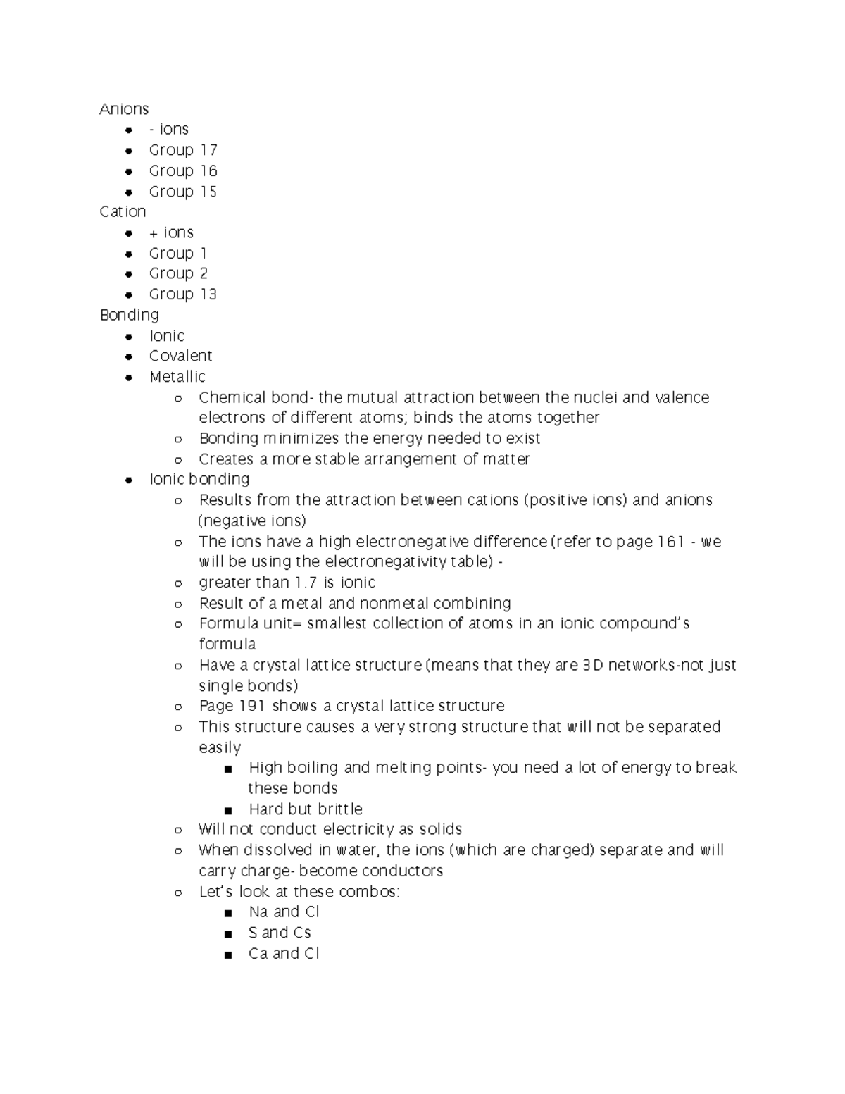 Anions and cations - Anions - ions Group 17 Group 16 Group 15 Cation ...