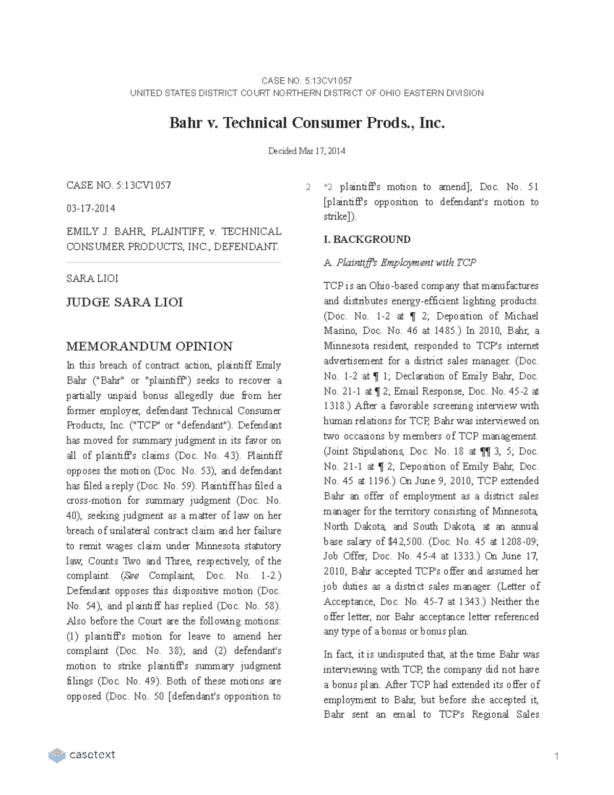 Bahr v. Technical Consumer Prods., Inc - CASE NO. 5:13CV UNITED STATES ...