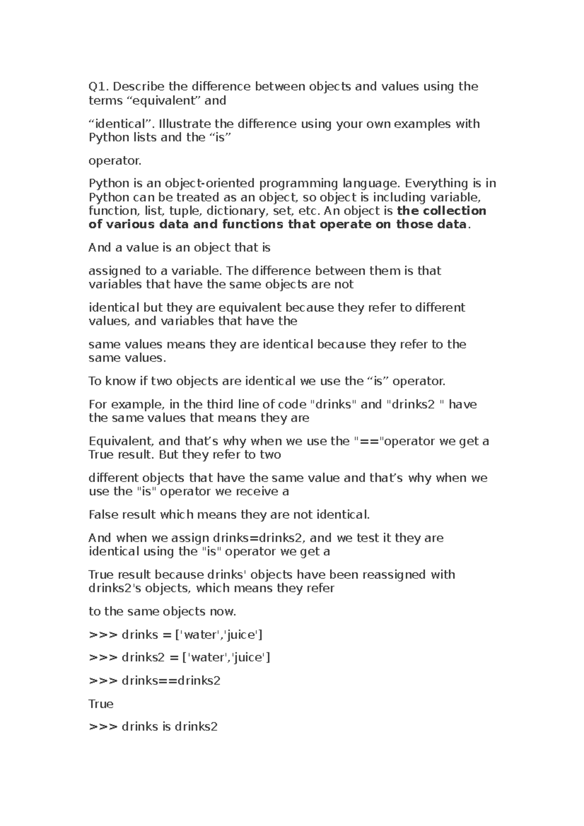 Discussion forum unit 6 - Q1. Describe the difference between objects ...