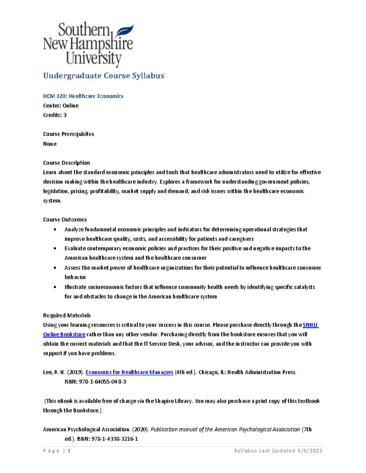 HCM 320 Syllabus - Undergraduate Course Syllabus HCM 320: Healthcare ...