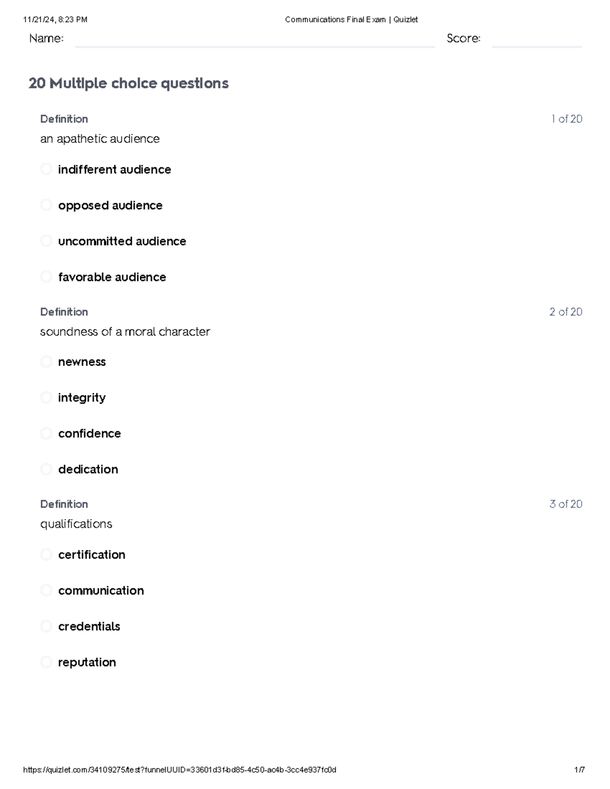 Communications Final Exam - Name: Score: 20 Multiple choice questions Definition an apathetic ...