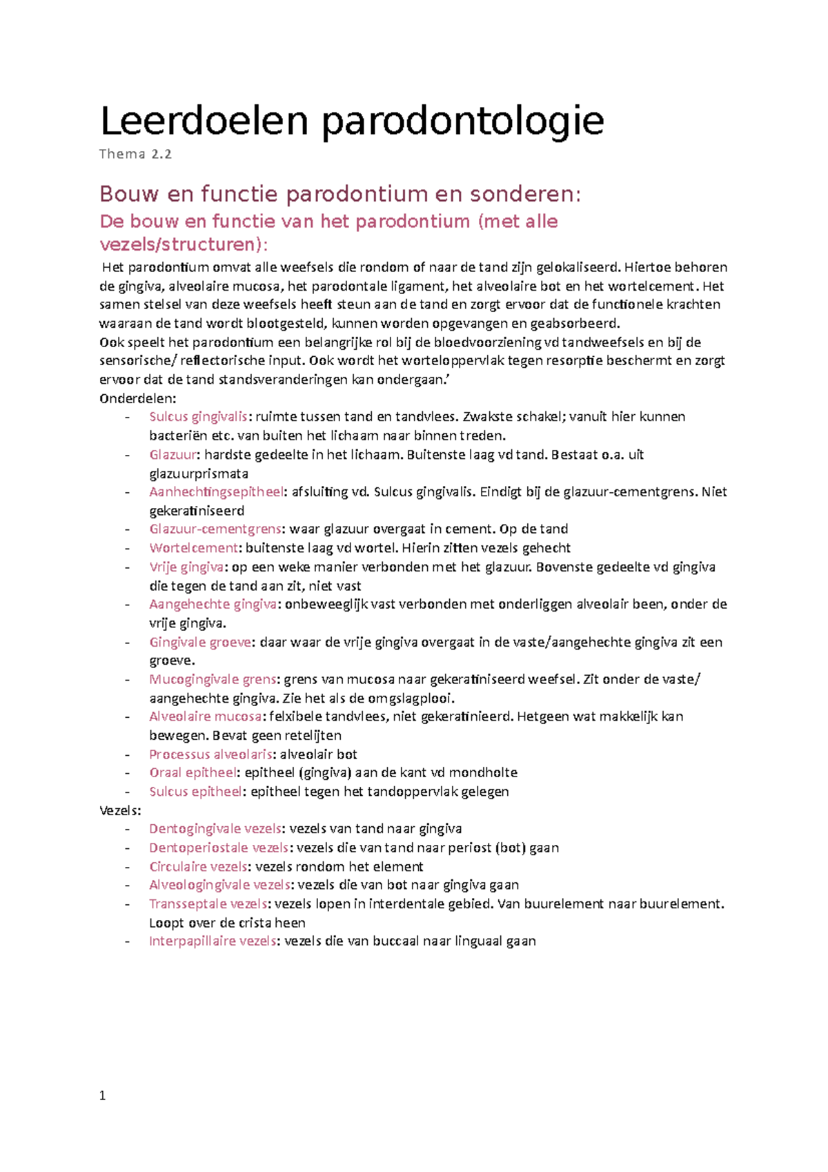Leerdoelen parodontologie thema 2 - Bouw en functie parodontium en ...