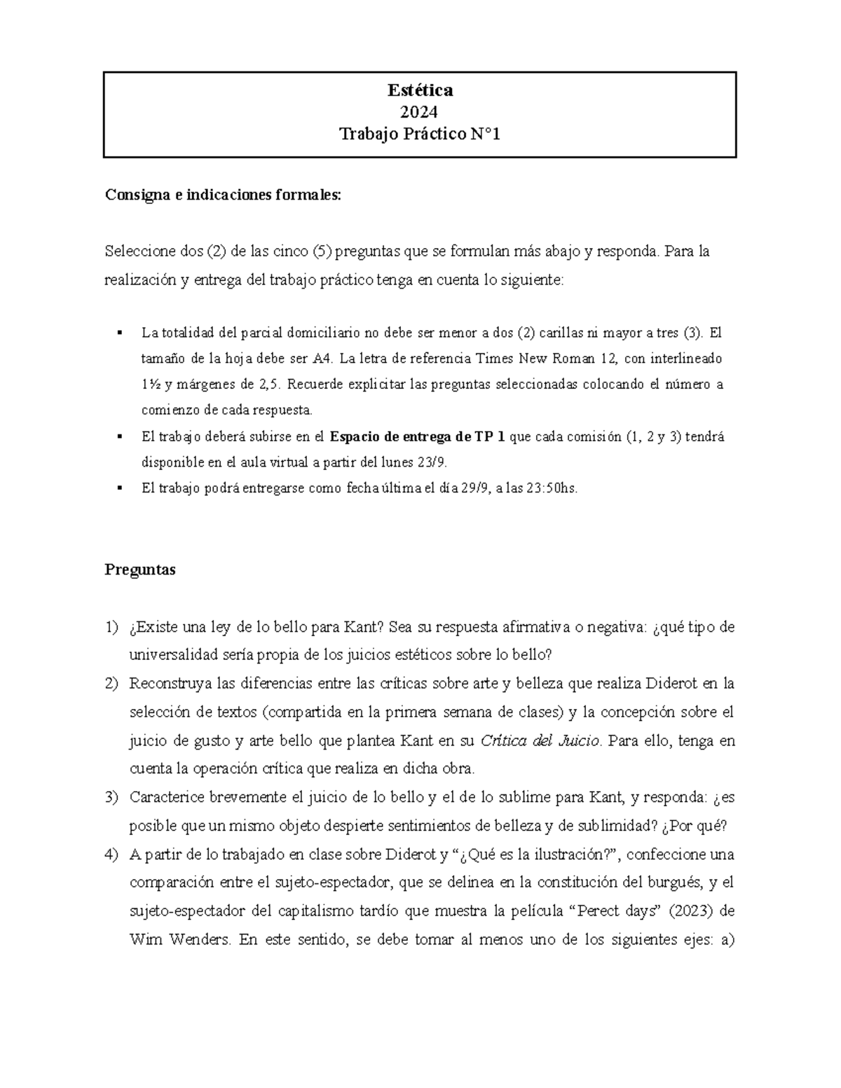 A - Consigna TP 12024 - Consigna e indicaciones formales: Seleccione dos (2) de las cinco (5 ...
